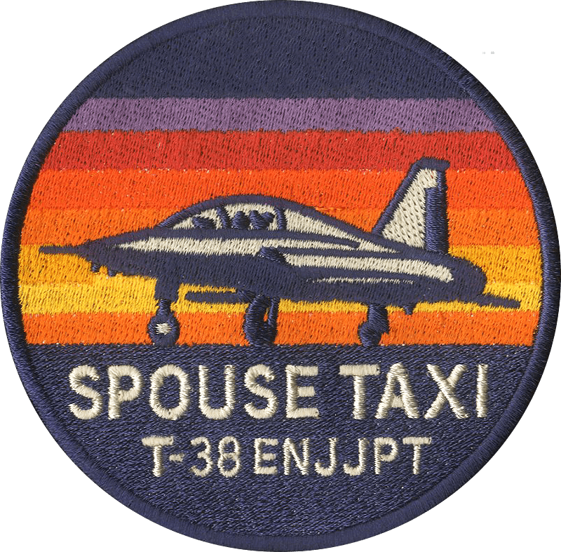 T-38 ENJJPT Spouse Taxi Embroidered Patch – Badass Patches